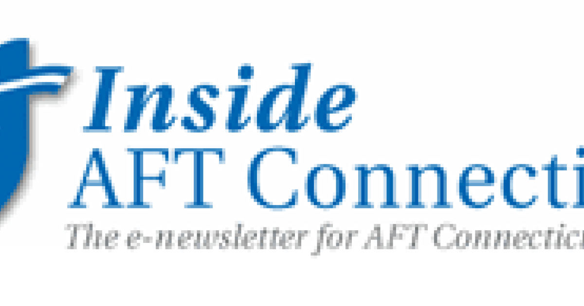 October's AFT Connecticut Newsletter | State Vocational Federation of ...
